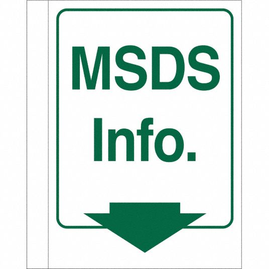 Safety Sign, Msds Info, Header No Header, Rectangle, 12 in Height, 9 in ...