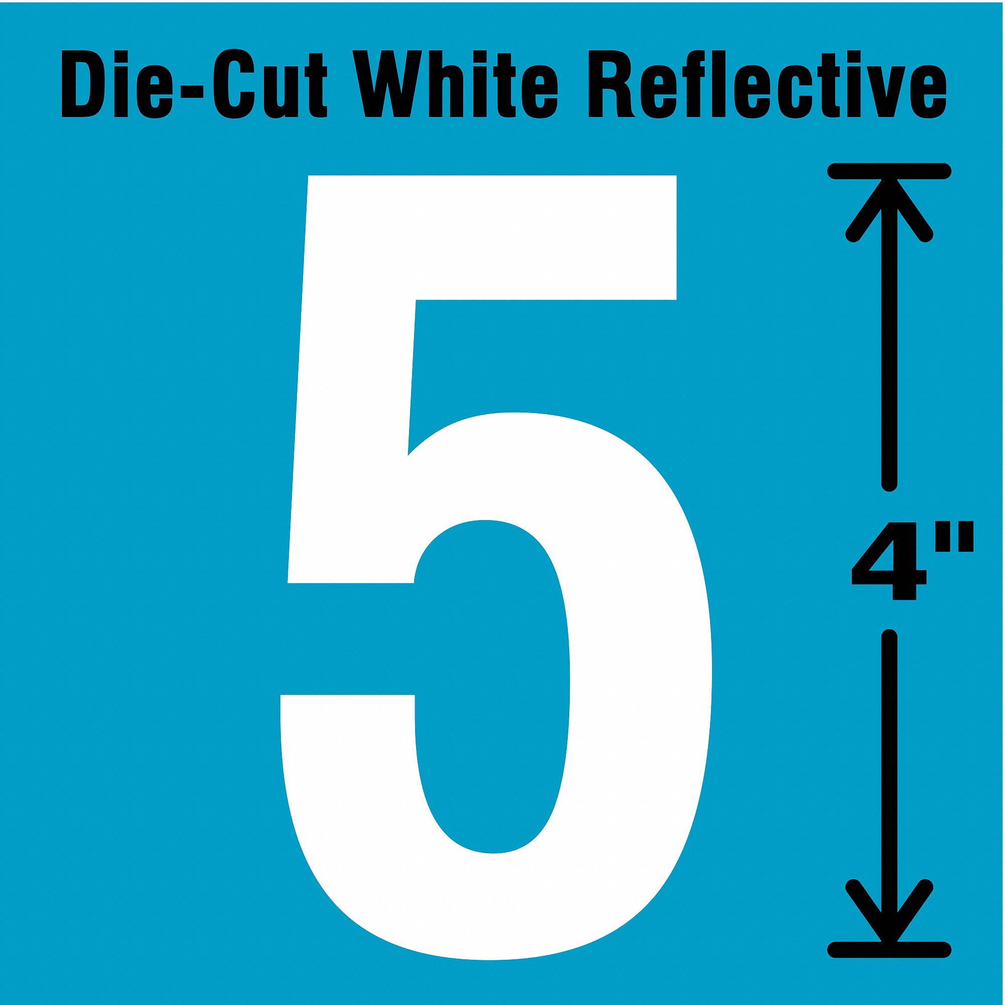 4 in Character Ht, Indoor/Outdoor, Reflective Number Label - 41R046|DWR ...