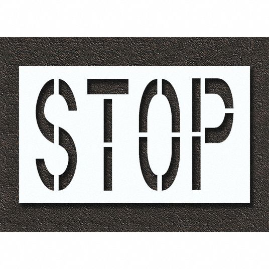 Stop, 0.125 in Thick, Individual Stencil - 429W12|STL-108-72403 - Grainger