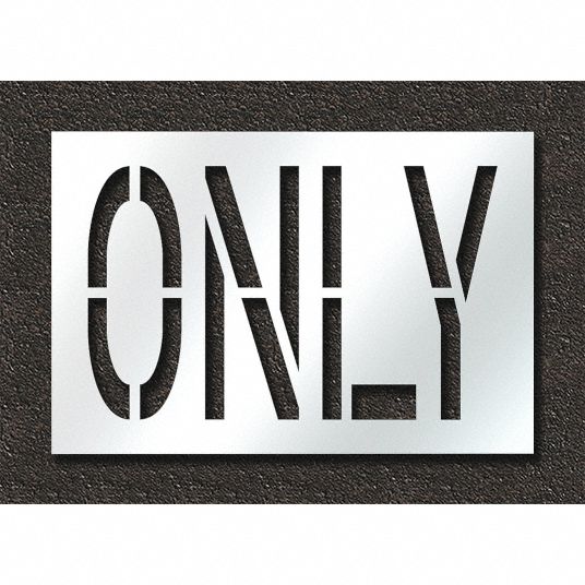 Only, 0.125 in Thick, Pavement Stencil - 429W15|STL-108-72406 - Grainger