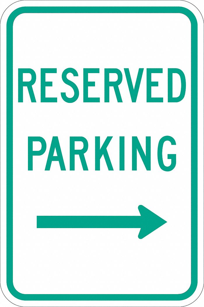18 in x 12 in Nominal Sign Size, Aluminum, Parking Sign - 448V40|T1 ...