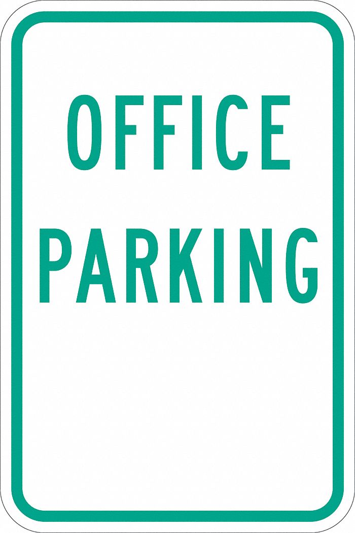 18 in x 12 in Nominal Sign Size, Aluminum, Parking Sign - 448Y89|T1 ...