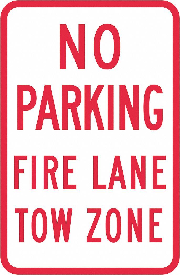 18 in x 12 in Nominal Sign Size, Aluminum, Fire Lane Sign - 449D18|T1 ...