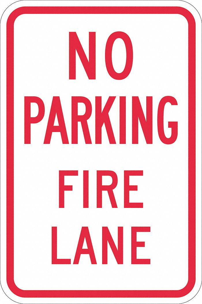 18 in x 12 in Nominal Sign Size, Aluminum, Fire Lane Sign - 449D20|T1 ...