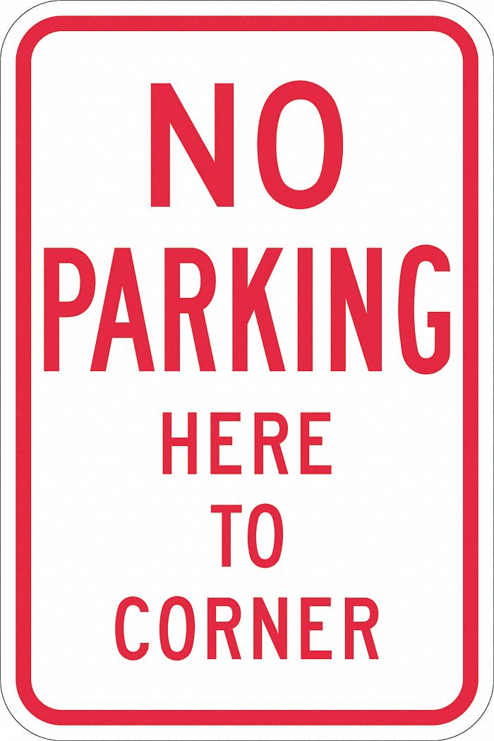 18 in x 12 in Nominal Sign Size, Aluminum, No Parking Sign - 448W25|T1 ...