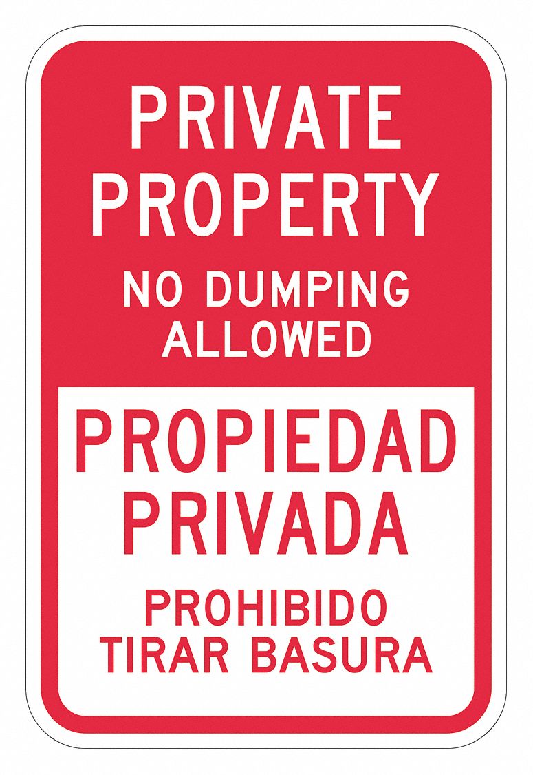 Aluminum, Mounting Holes Sign Mounting, Reflective No Dumping Private ...