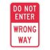 Do Not Enter & Wrong Way Signs - Grainger Industrial Supply