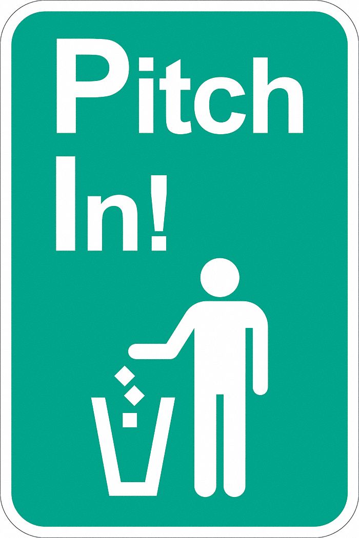 Aluminum, Mounting Holes Sign Mounting, Reflective Pitch In Pitch In ...