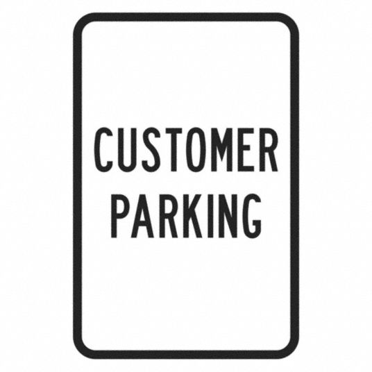 18 in x 12 in Nominal Sign Size, Aluminum, Parking Sign - 448Y31|T1 ...