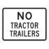No Trucks Signs - Grainger Industrial Supply