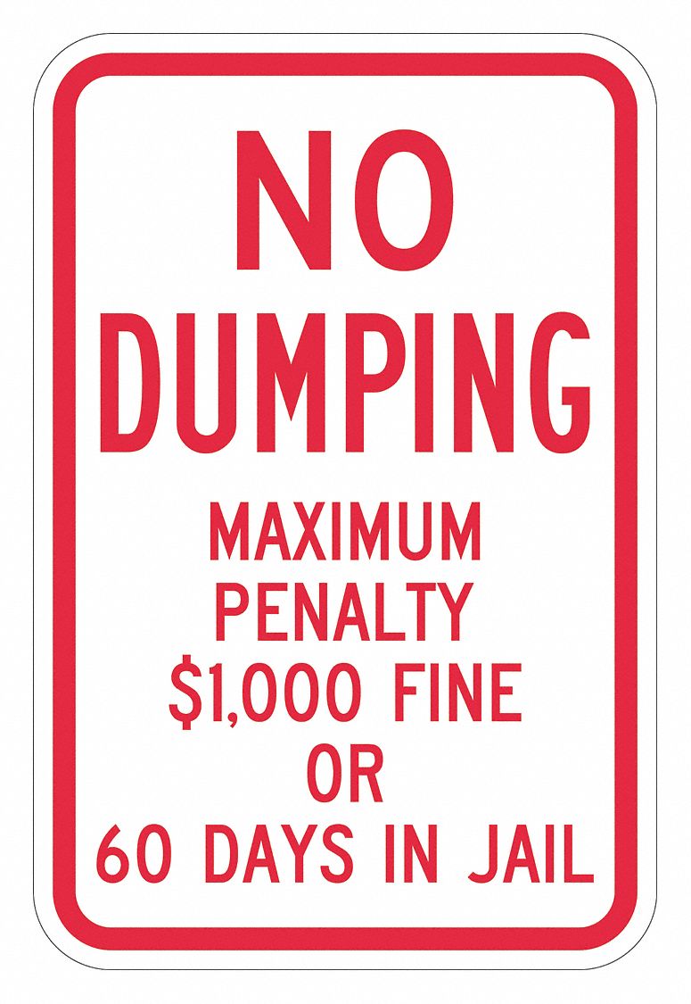 LYLE Facility Sign, No Dumping Maximum Penalty $1000 Fine Or 60 Days ...