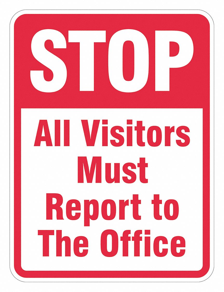 Aluminum, Mounting Holes Sign Mounting, Reflective Visitors Stop Sign ...