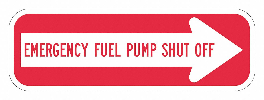 Aluminum, Mounting Holes Sign Mounting, Reflective Fuel Shut Off Sign ...