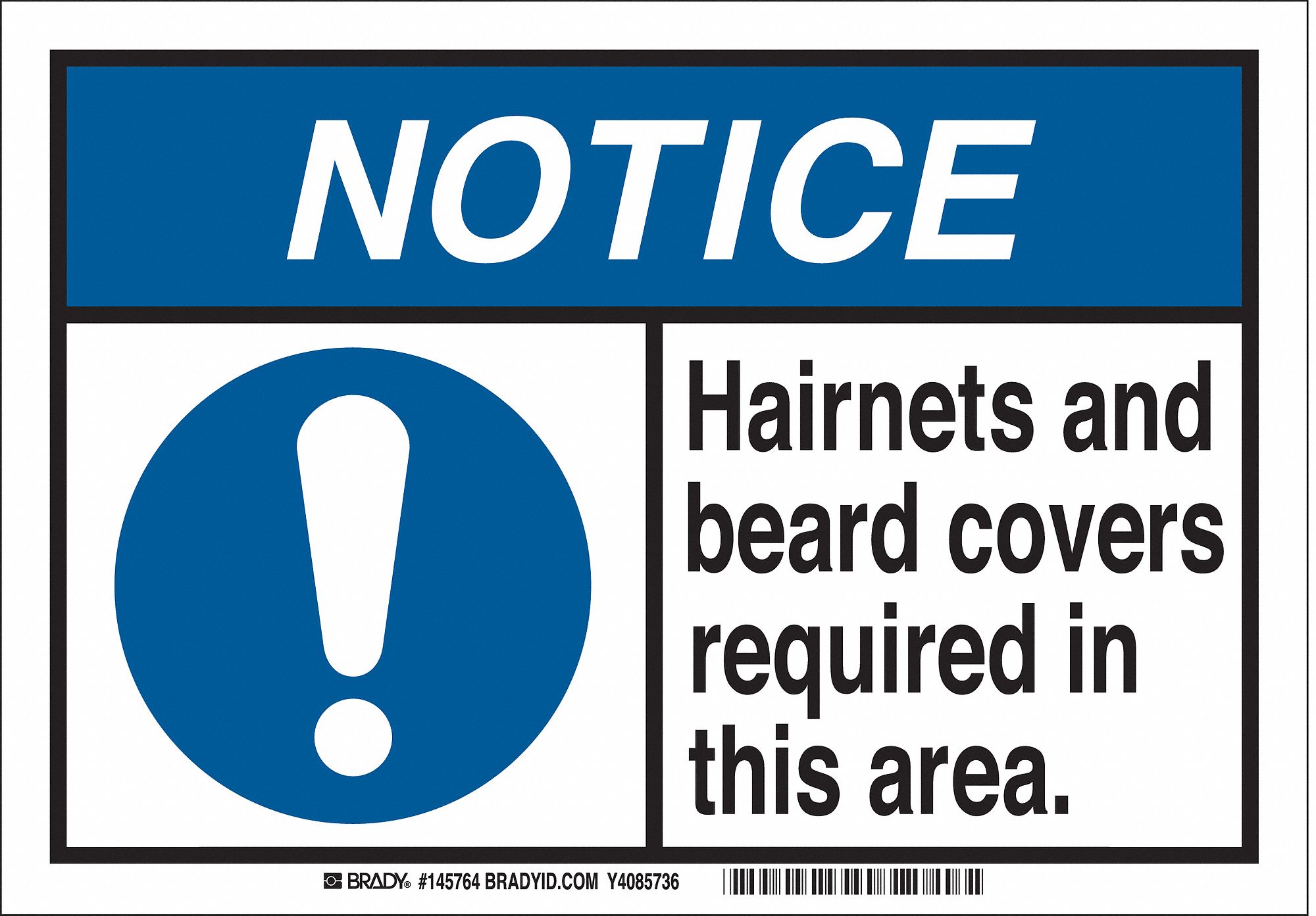 Notice Sign, Hairnets And Beard Covers Required In This Area., Header ...