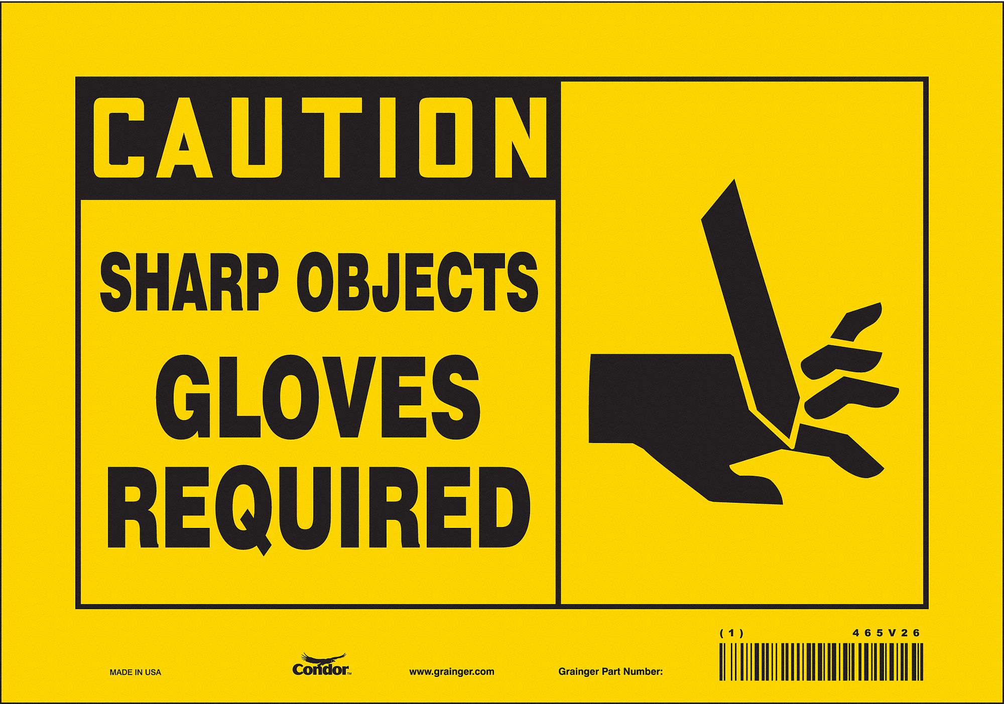 CONDOR Safety Sign, Sign Format Traditional OSHA, Sharp Objects Gloves ...