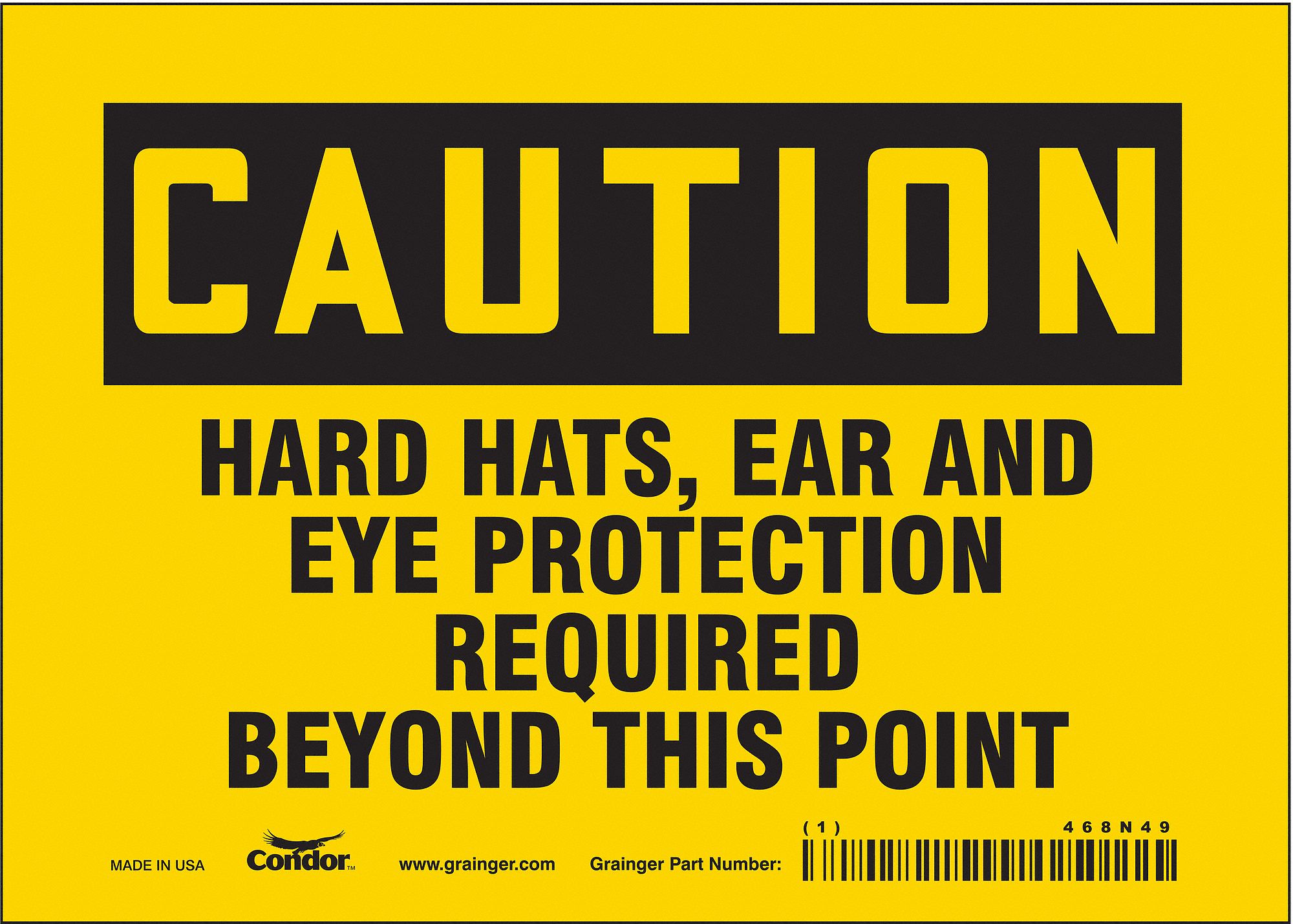 Vinyl, Adhesive Sign Mounting, Safety Sign - 468N49|468N49 - Grainger