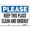 Housekeeping Signs - Grainger Industrial Supply