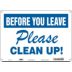 Housekeeping Signs - Grainger Industrial Supply