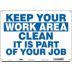 Housekeeping Signs - Grainger Industrial Supply