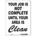Housekeeping Signs - Grainger Industrial Supply