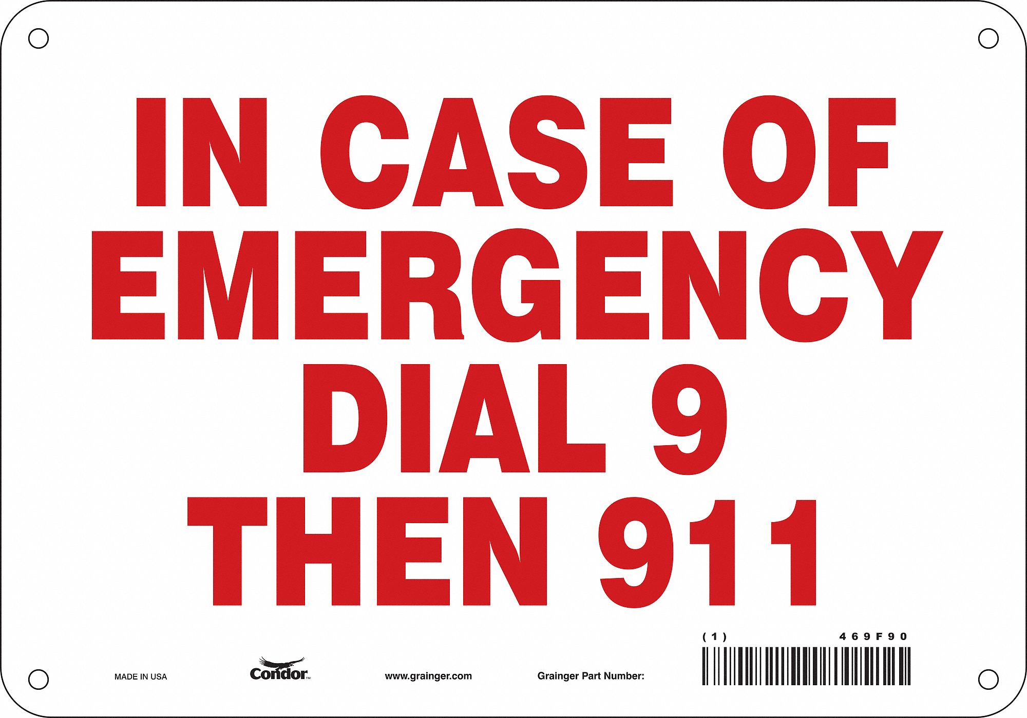 CONDOR SAFETY SIGN, POLYETHYLENE, MOUNTING HOLES, 7 X 10 IN NOMINAL ...