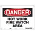 General Hot Work Signs - Grainger Industrial Supply