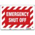 Emergency Shut-Off Signs - Grainger Industrial Supply