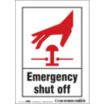 Emergency Shut-Off Signs - Grainger Industrial Supply