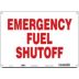 Emergency Shut-Off Signs - Grainger Industrial Supply
