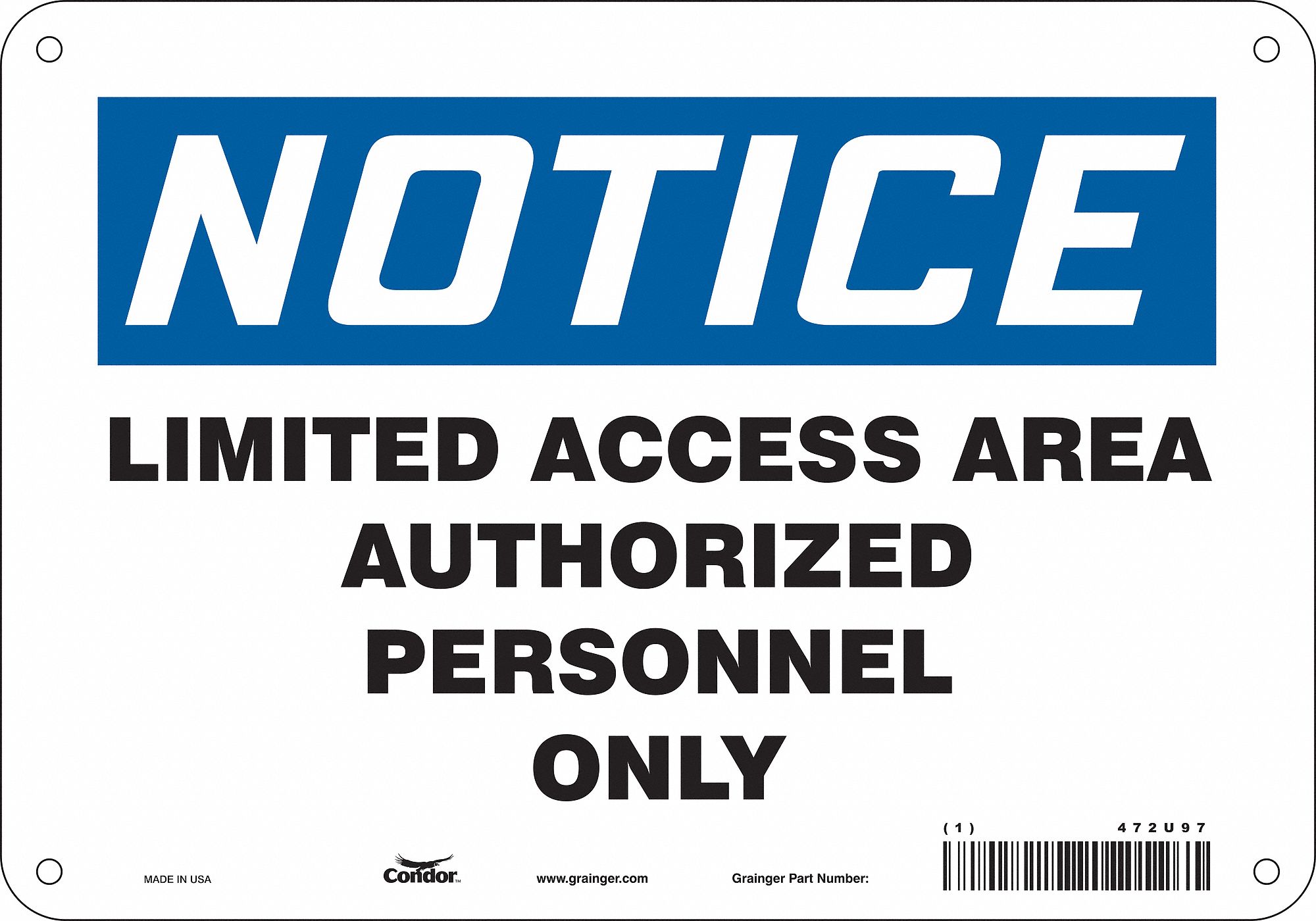 CONDOR Safety Sign Sign Format Traditional OSHA Limited Access Area
