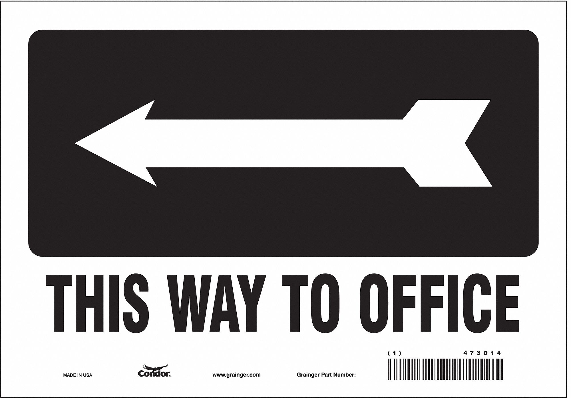 Vinyl, Adhesive Sign Mounting, Safety Sign - 473D14|473D14 - Grainger