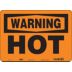 Hot Surface Signs - Grainger Industrial Supply