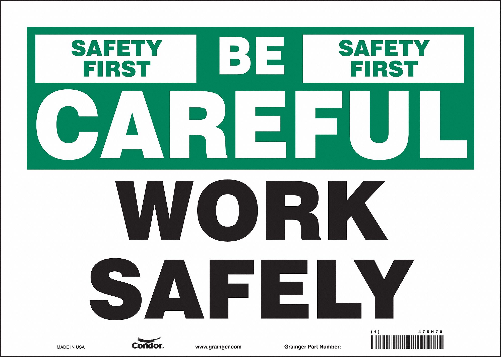 CONDOR Safety Sign, Sign Format Other Format, Safety First Work Safely ...
