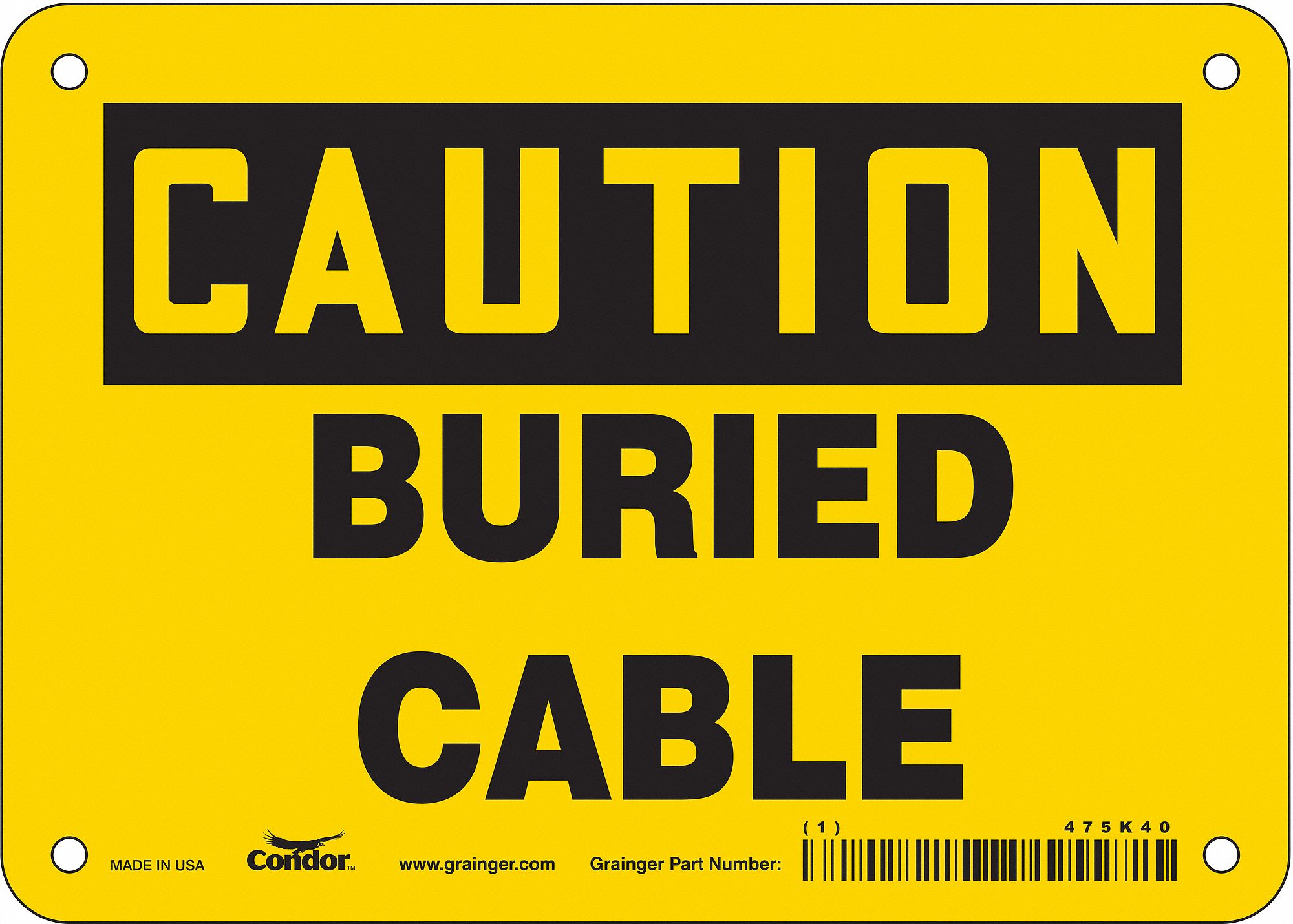 CONDOR Safety Sign, Sign Format Traditional OSHA, Buried Cable, Sign ...