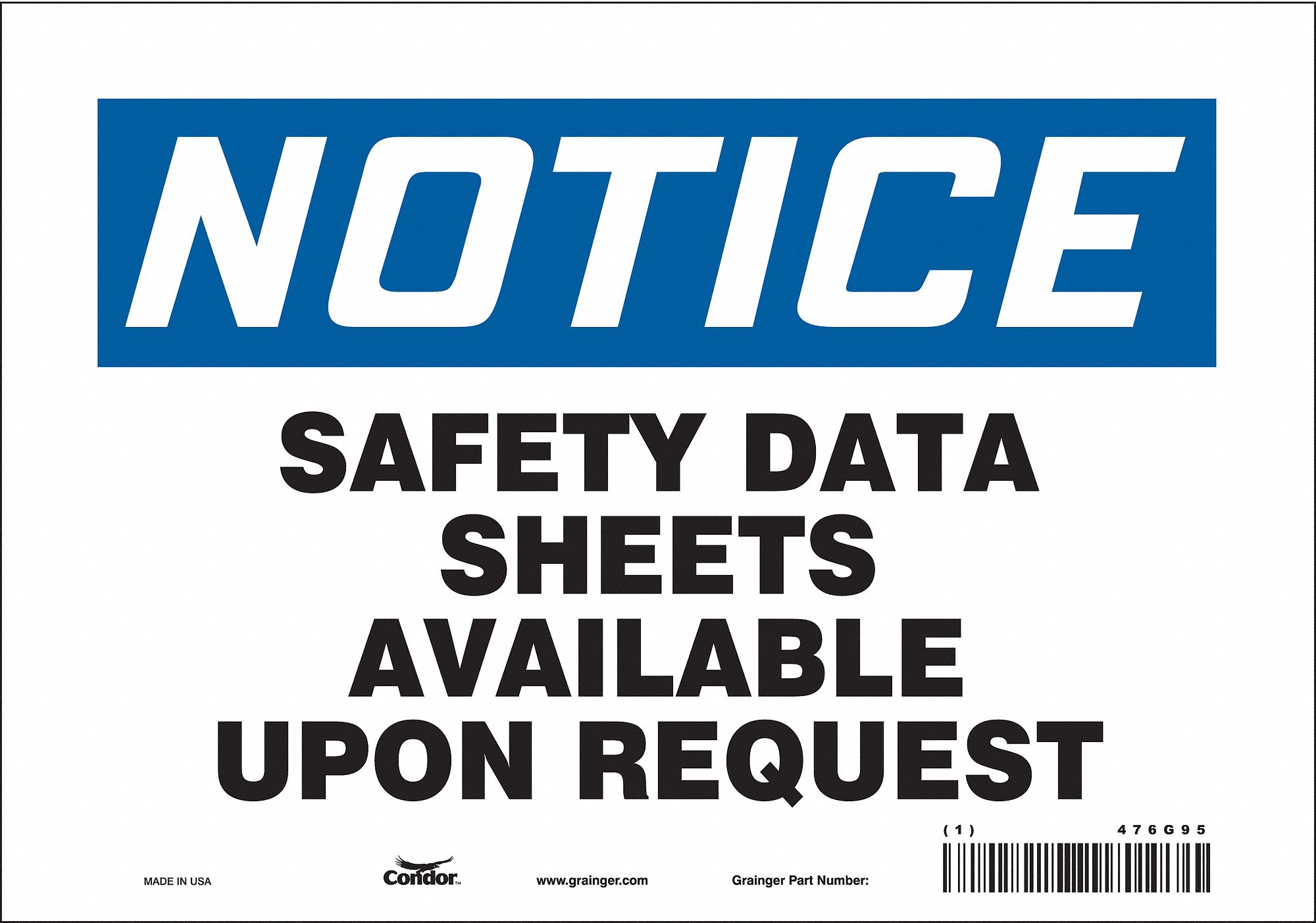 Vinyl, Adhesive Sign Mounting, Safety Sign - 476G95|476G95 - Grainger