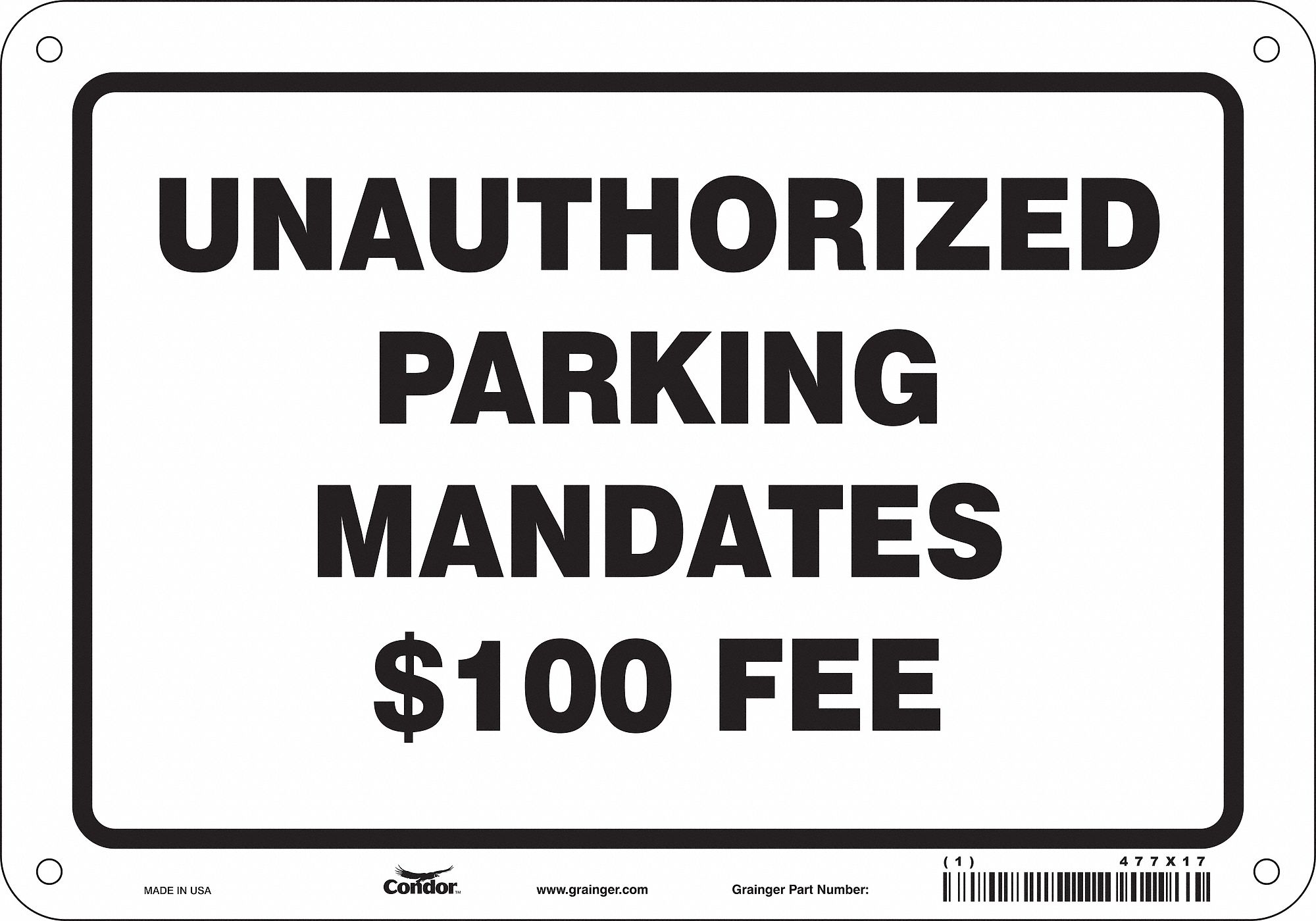 7 in x 10 in Nominal Sign Size, Polyethylene, Traffic Sign - 477X17 ...