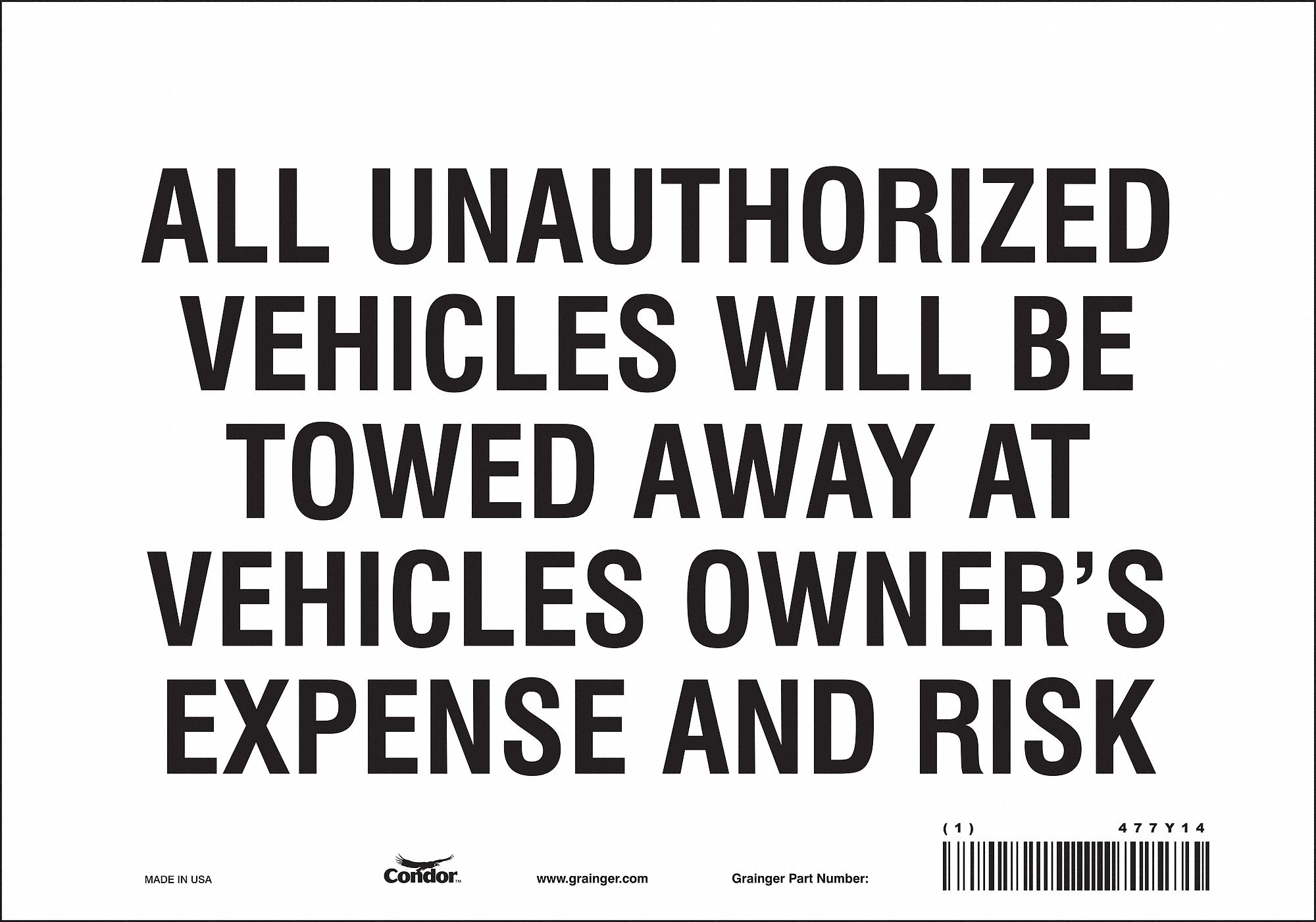 7 in x 10 in Nominal Sign Size, Vinyl, Traffic Sign - 477Y14|477Y14 ...