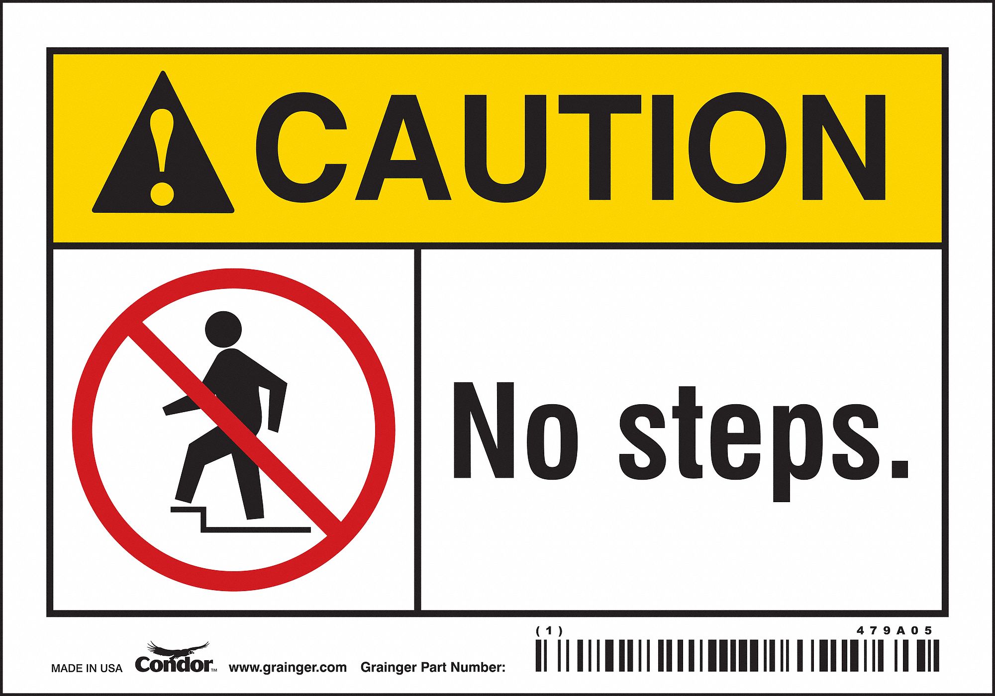 CONDOR Safety Sign, Sign Format ANSI/OSHA Format, No Steps., Sign ...