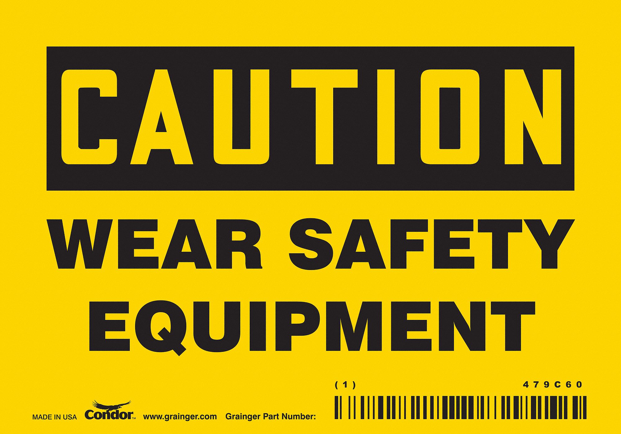 Vinyl, Adhesive Sign Mounting, Safety Sign - 479C60|479C60 - Grainger