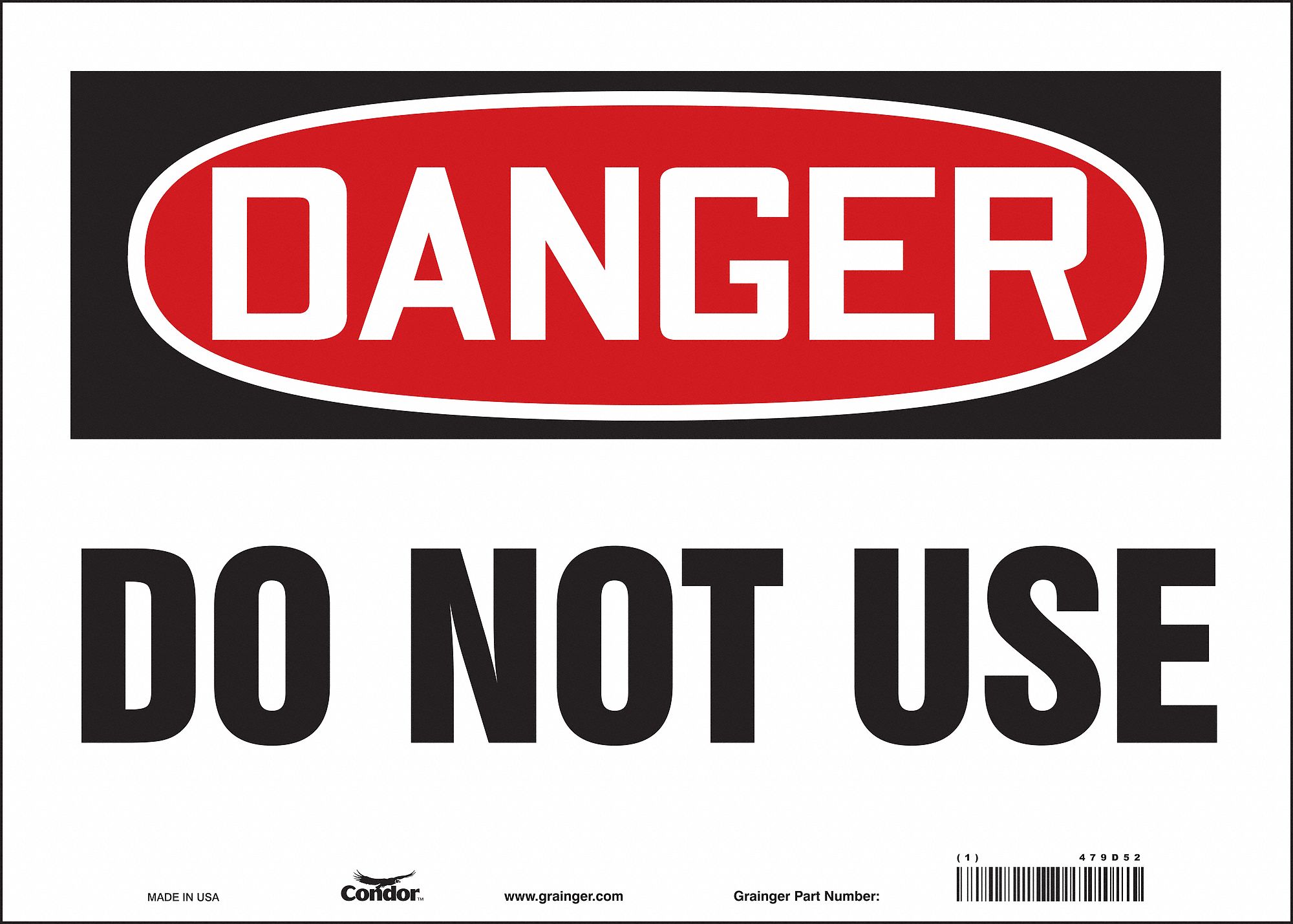 CONDOR Safety Sign, Sign Format Traditional OSHA, Do Not Use, Sign ...