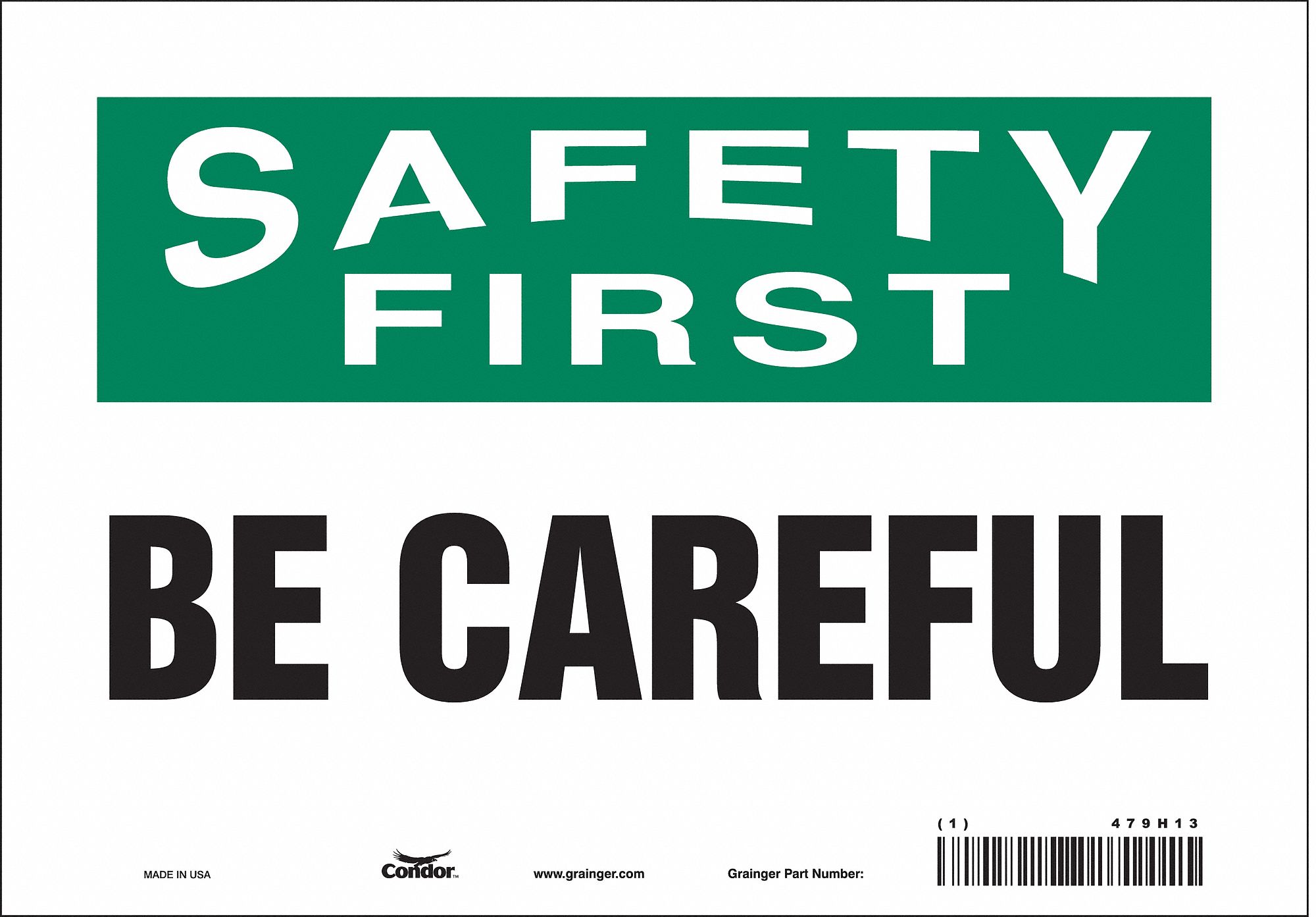 Vinyl, Adhesive Sign Mounting, Safety Sign - 479H13|479H13 - Grainger