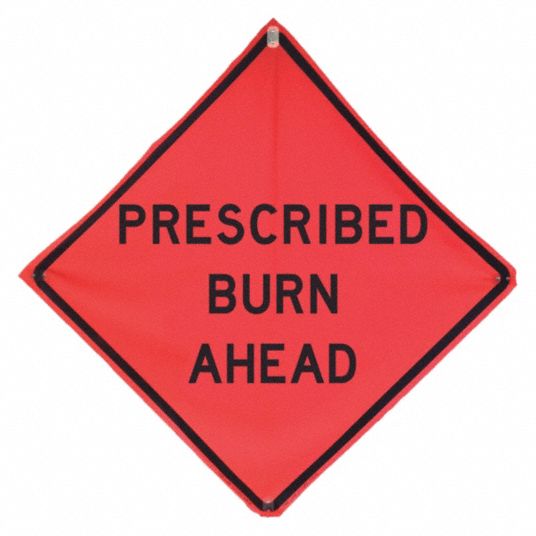 EASTERN METAL SIGNS AND SAFETY Prescribed Burn Traffic Sign, 36" x 36 ...