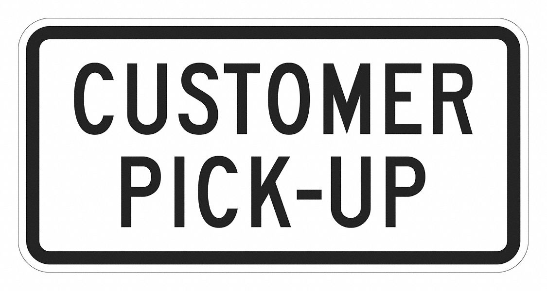 LYLE T1-5307-EG_24x12 Pickup Only Sign,12" x 24" 484M42 | eBay