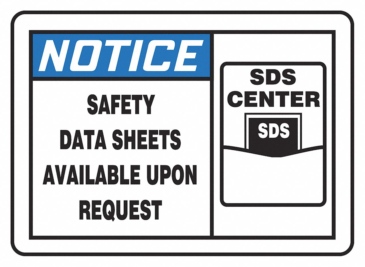 Notice Sign, Safety Data Sheets Available Upon Request, Header Notice ...