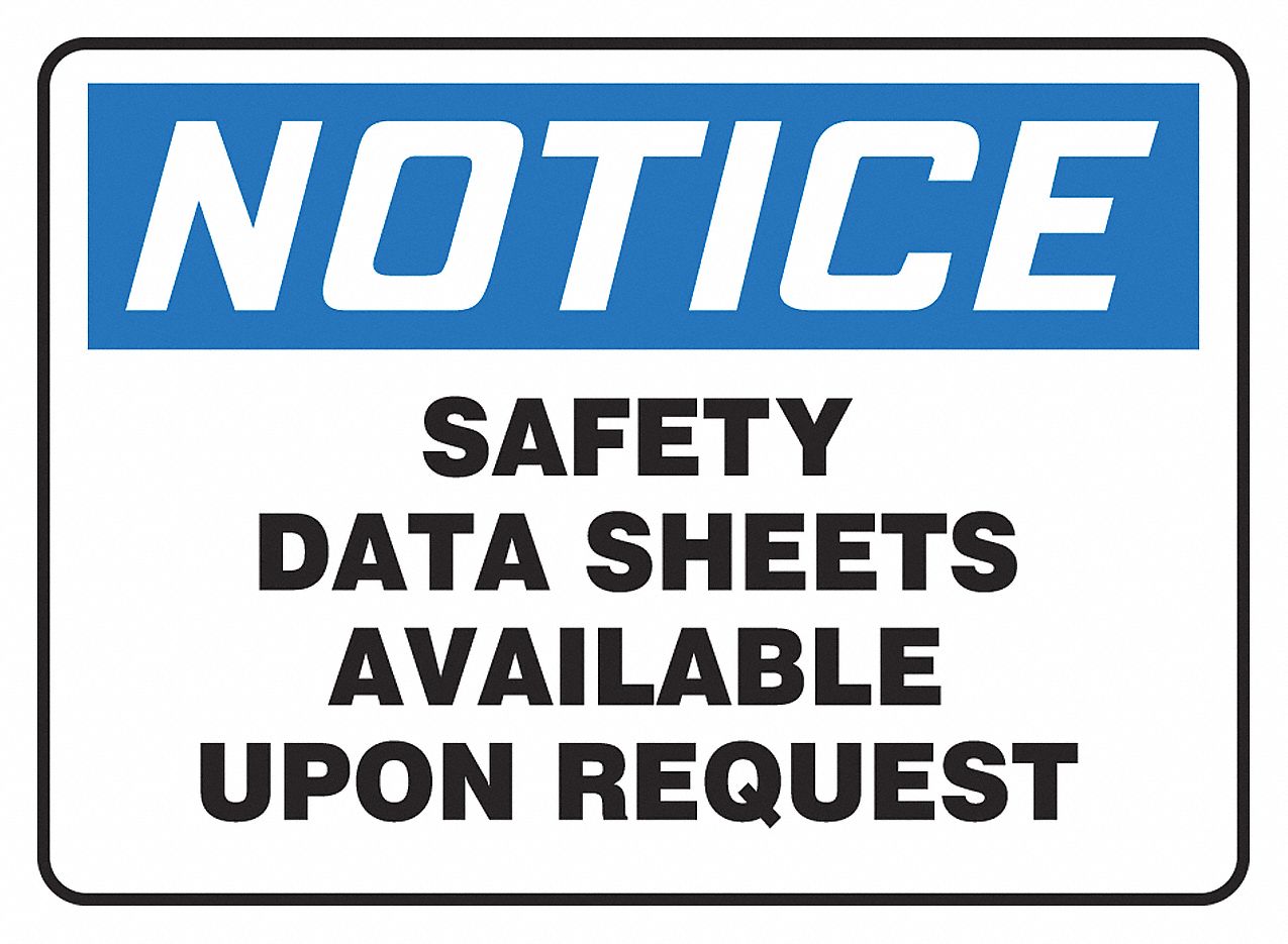Notice Sign, Safety Data Sheets Available Upon Request, Header Notice ...