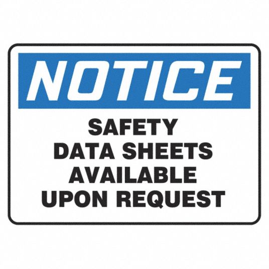 ACCUFORM Notice Sign, Safety Data Sheets Available Upon Request, Header ...