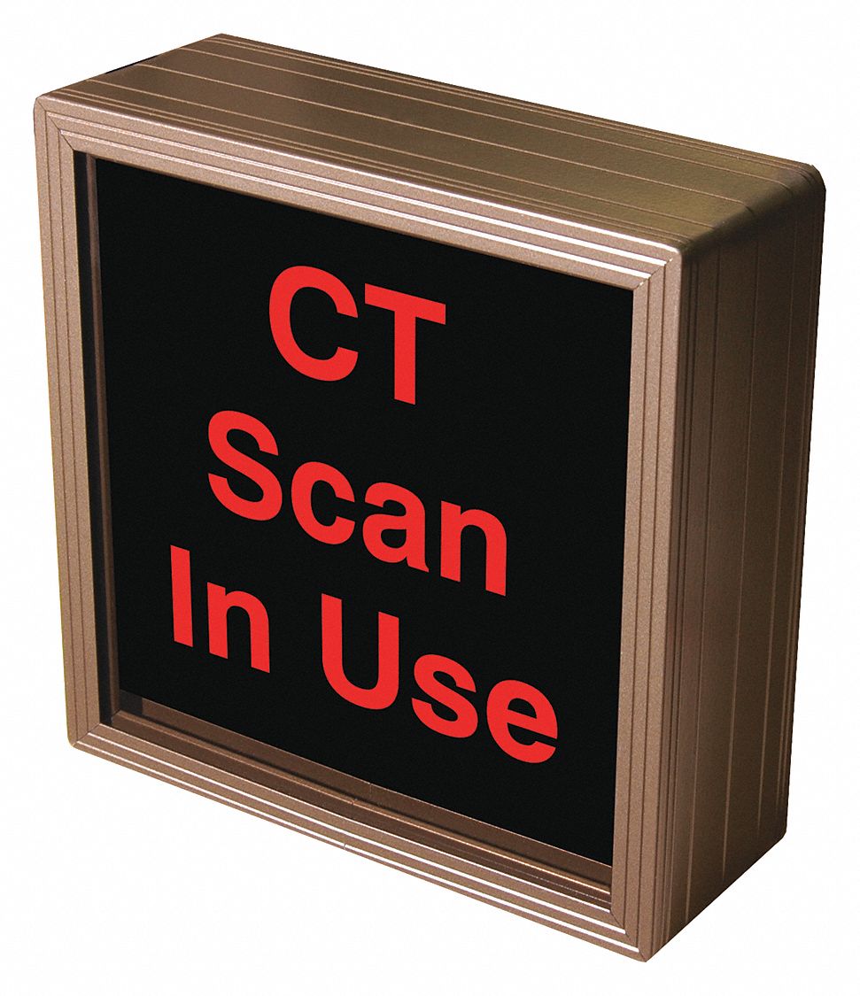 TAPCO, CT Scan In Use, Custom Backlit Sign - 493Y33|140065 - Grainger