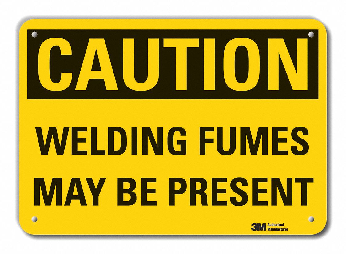 LYLE Caution Sign, Sign Format Traditional OSHA, Welding Fumes May Be ... LYLE Caution Sign, Sign Format Traditional OSHA, Welding Fumes May Be ...