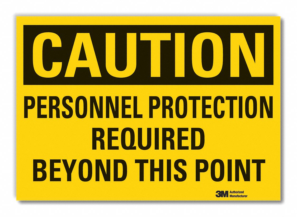 Caution Sign, Personnel Protection Required Beyond This Point, Header ...