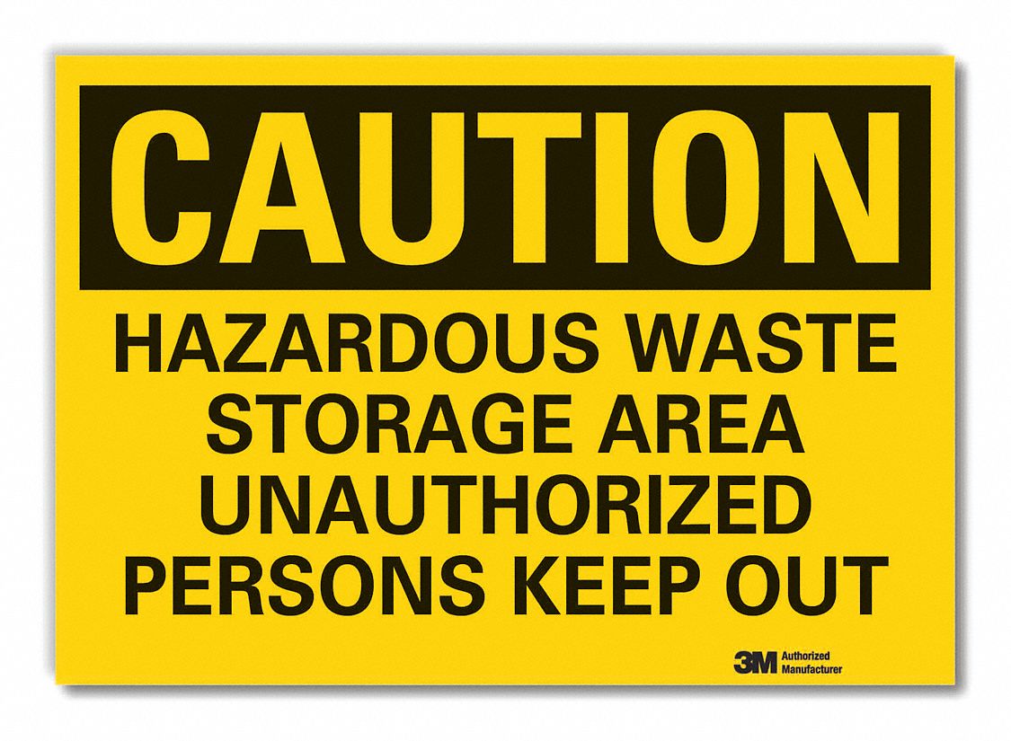 Reflective Sheeting, Adhesive Sign Mounting, Hazardous Waste Caution ...